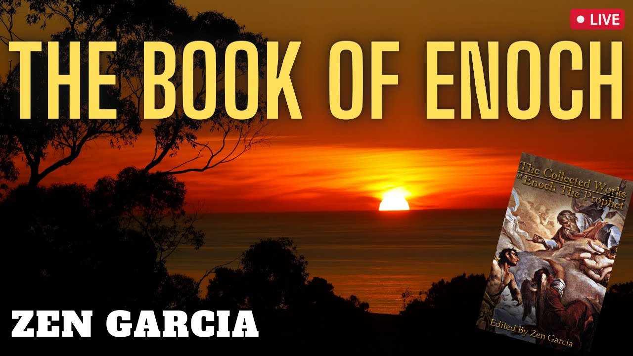 The Book of Enoch with Zen Garcia - YouTube