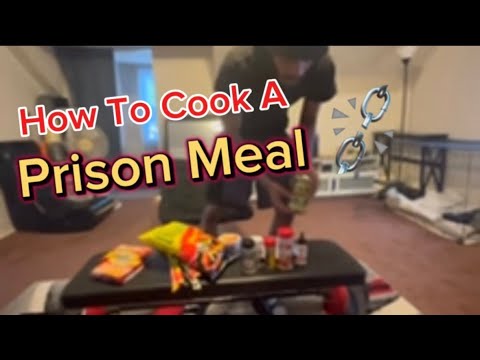How To Cook a Prison Meal - YouTube