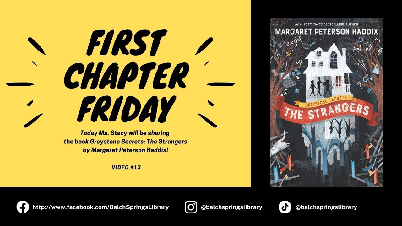 First Chapter Friday - Greystone Secrets: The Strangers by Margaret ...