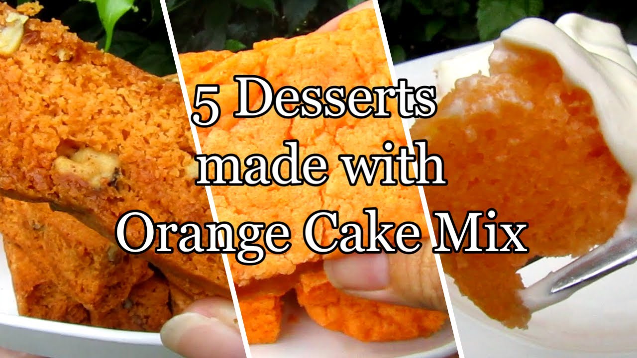 5 Easy Desserts Using Orange Cake Mix 🍊 | Quick & Creative Recipes ...