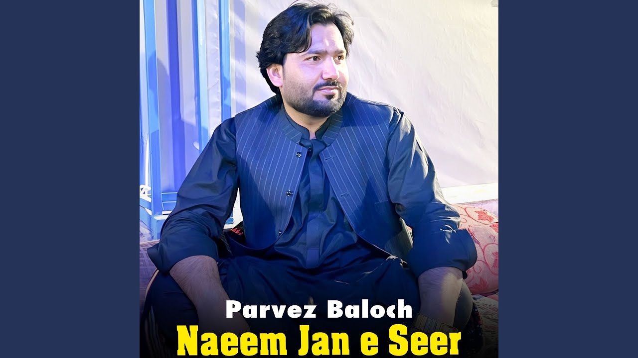 Naeem Jan e Seer - YouTube