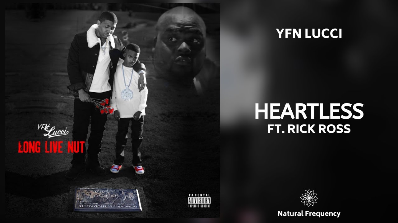 YFN Lucci - Heartless ft. Rick Ross (432Hz) - YouTube