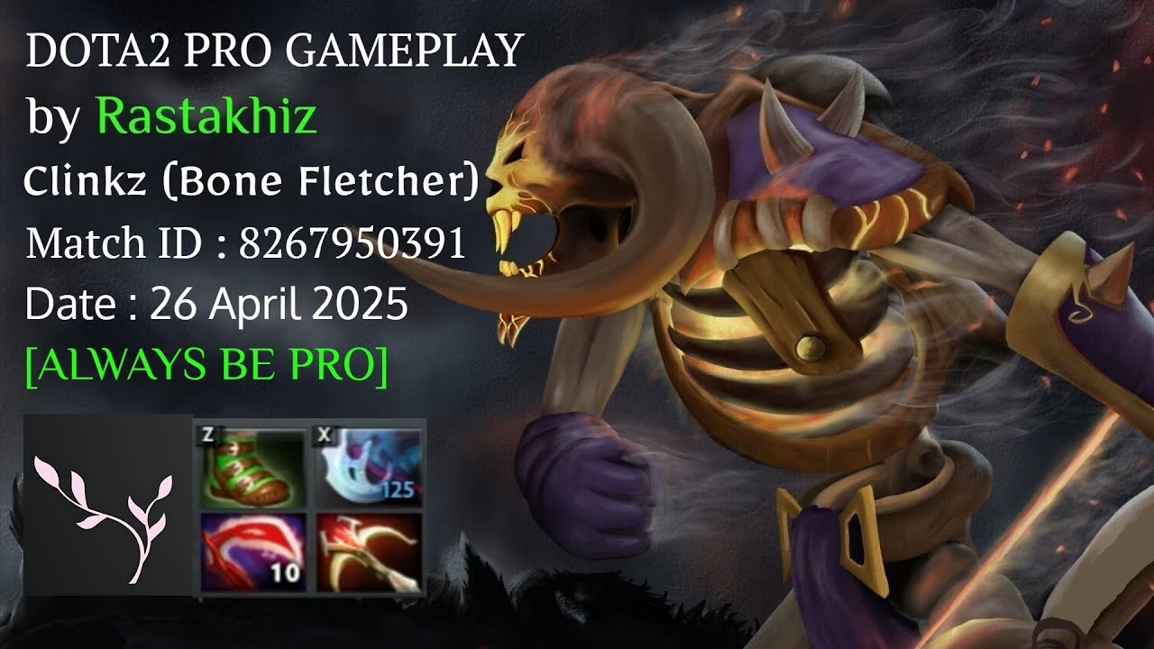 DOTA2 PRO GAMEPLAY | Clinkz (Bone Fletcher) by Rastakhiz [ALWAYS BE PRO ...