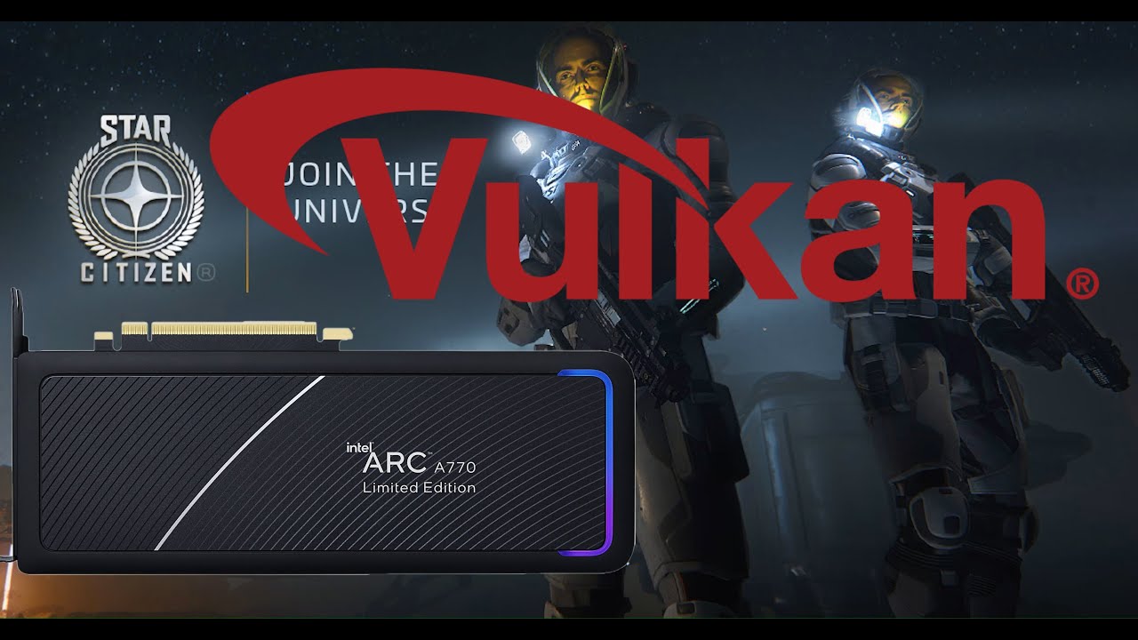 Star Citizen 3.24.1 (VULKAN) - Intel Arc A770 & 7800X3D - YouTube