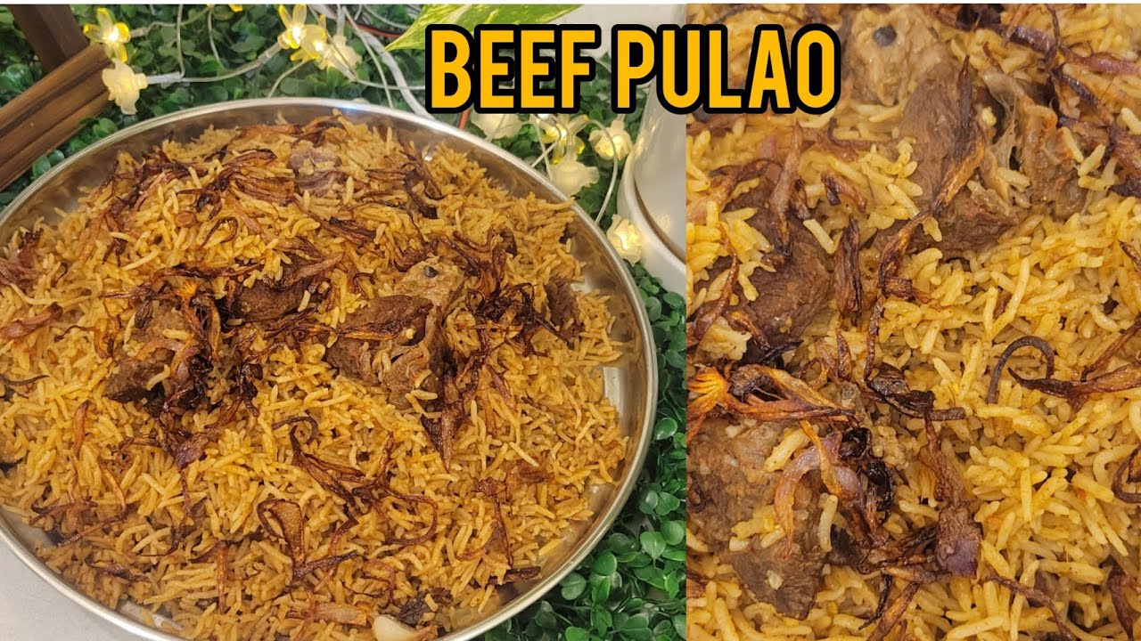 BEEF PULAO RECIPE LAZIZ BEEF PULAO - YouTube