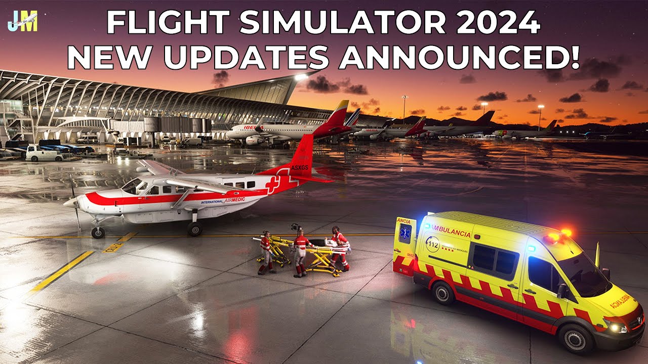 NEW Microsoft Flight Simulator 2024 UPDATES Announced! GAME-CHANGER ...