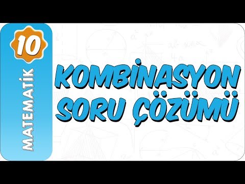 10. Sınıf Matematik | Kombinasyon Soru Çözümü