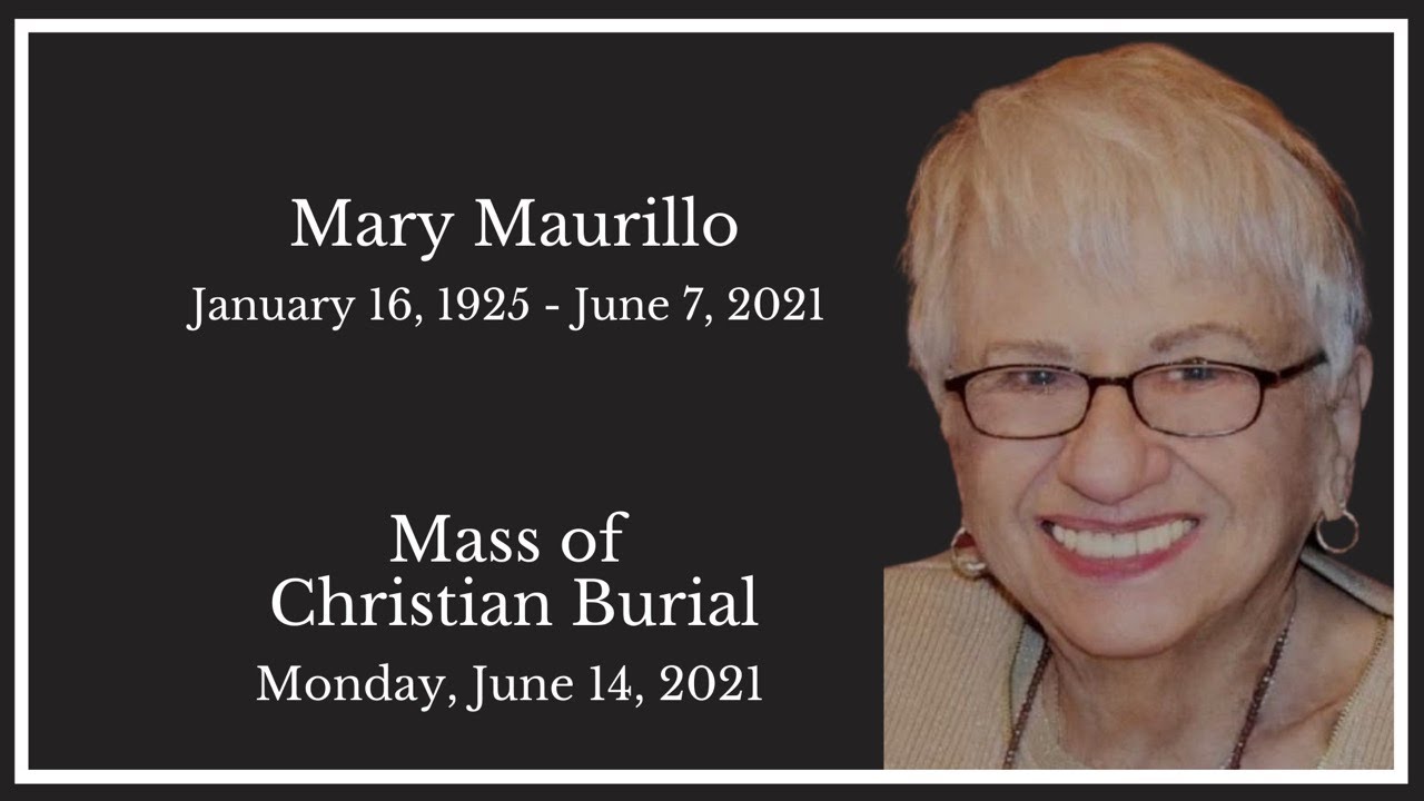 Mary Maurillo - Mass of Christian Burial - YouTube