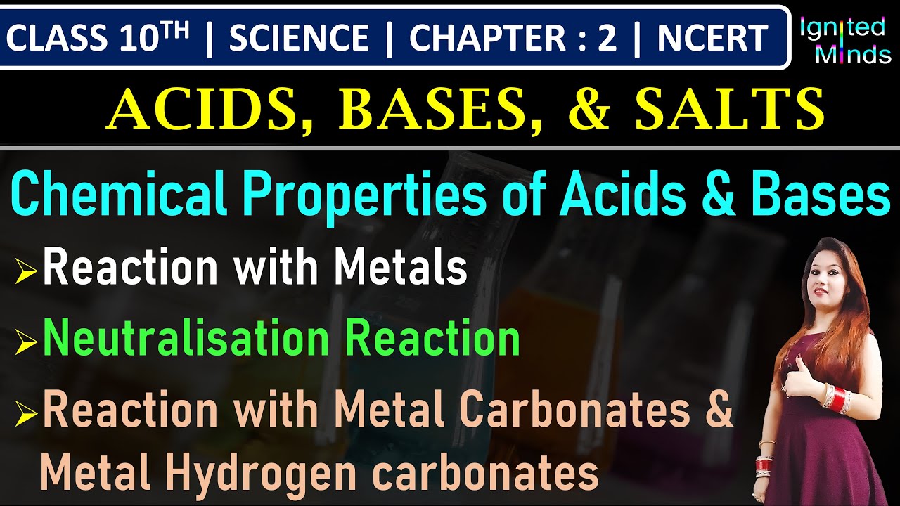 Class 10th Science | Chemical Properties of Acids and Bases | Chapter 2 ...