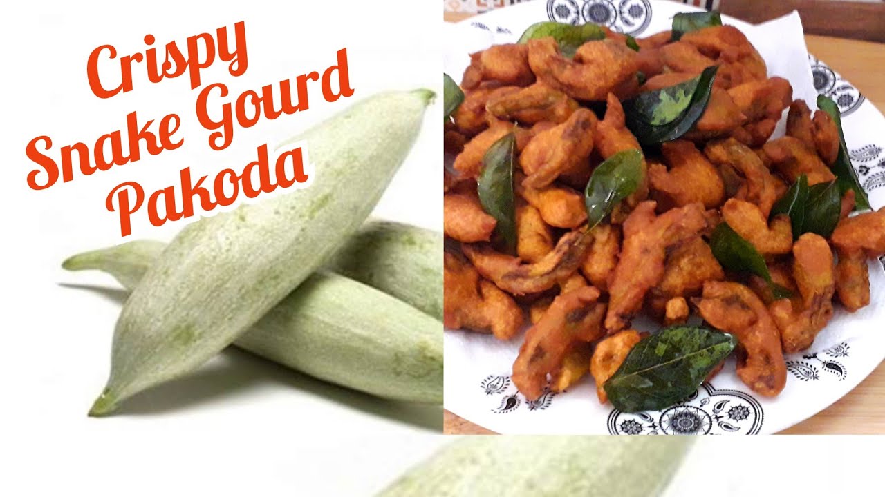 Snake Gourd Pakoda Recipe / Pudalangai Pakoda Recipe - YouTube