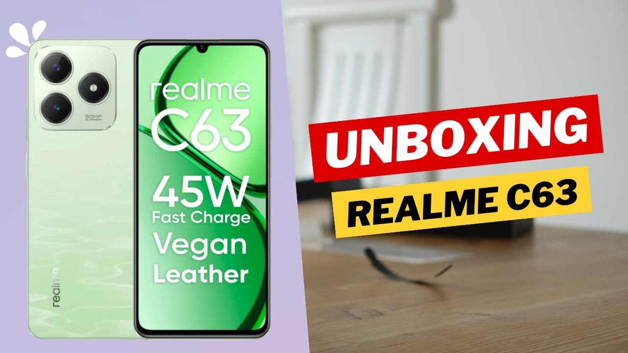 Realme C63 4G Smartphone | Unboxing - YouTube