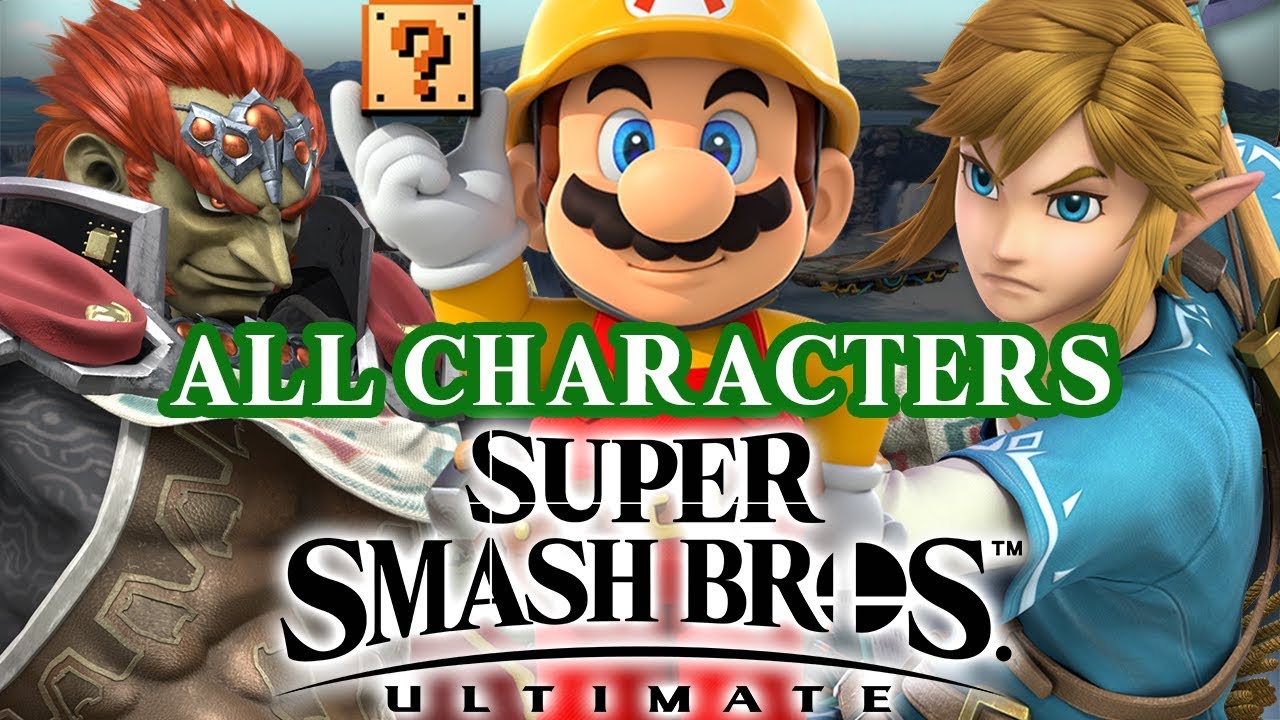 Super Smash Bros Ultimate All Characters Part 1 - YouTube