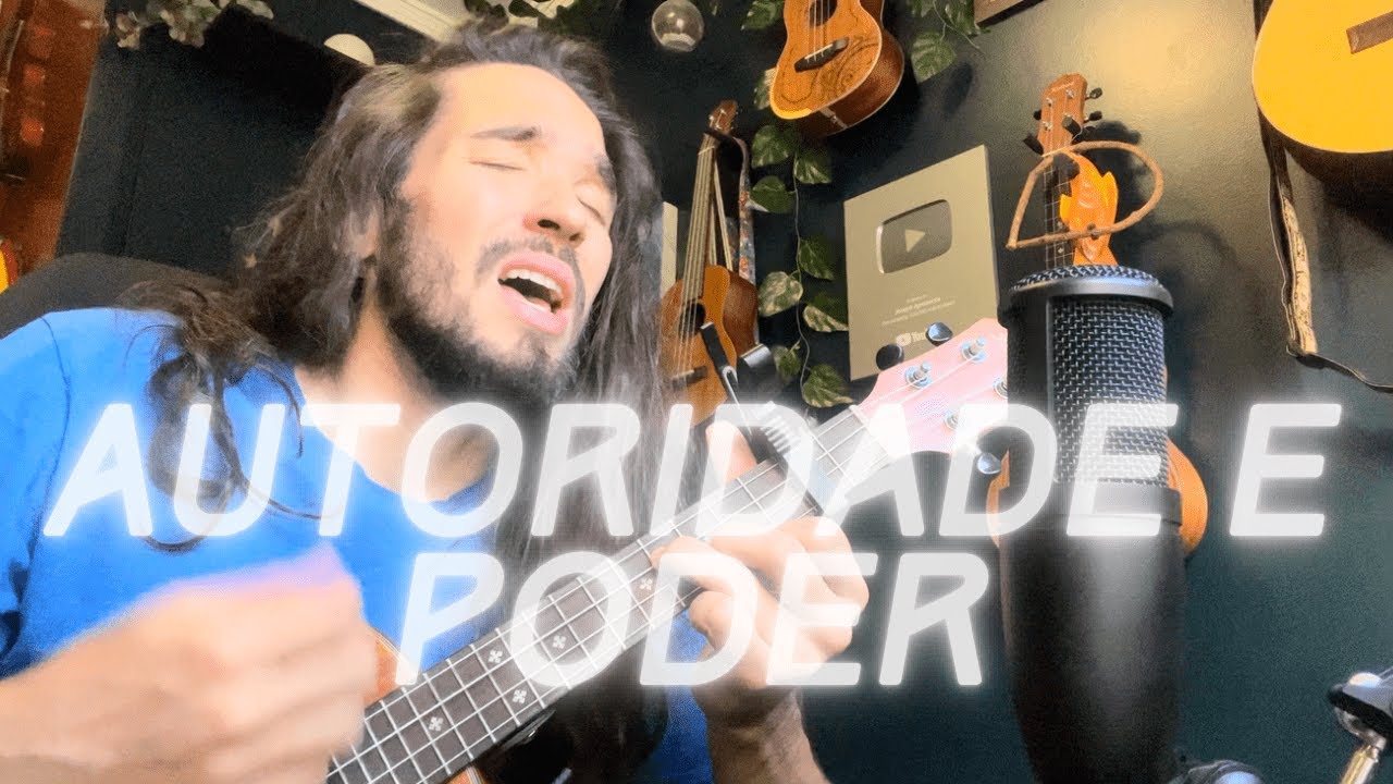 Autoridade e Poder - Versão Ukulele (Jotapê) - YouTube