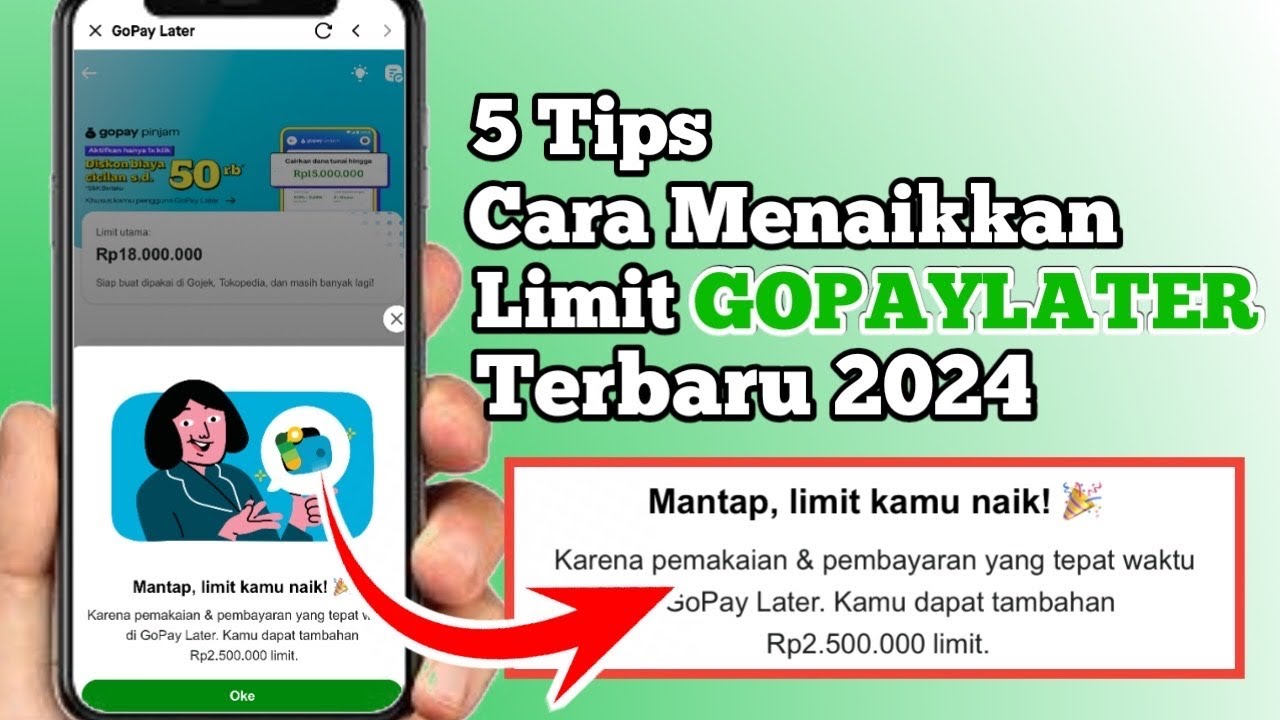 Cara Menaikan Limit Gopaylater Terbaru 2024 | cara menaikkan limit ...