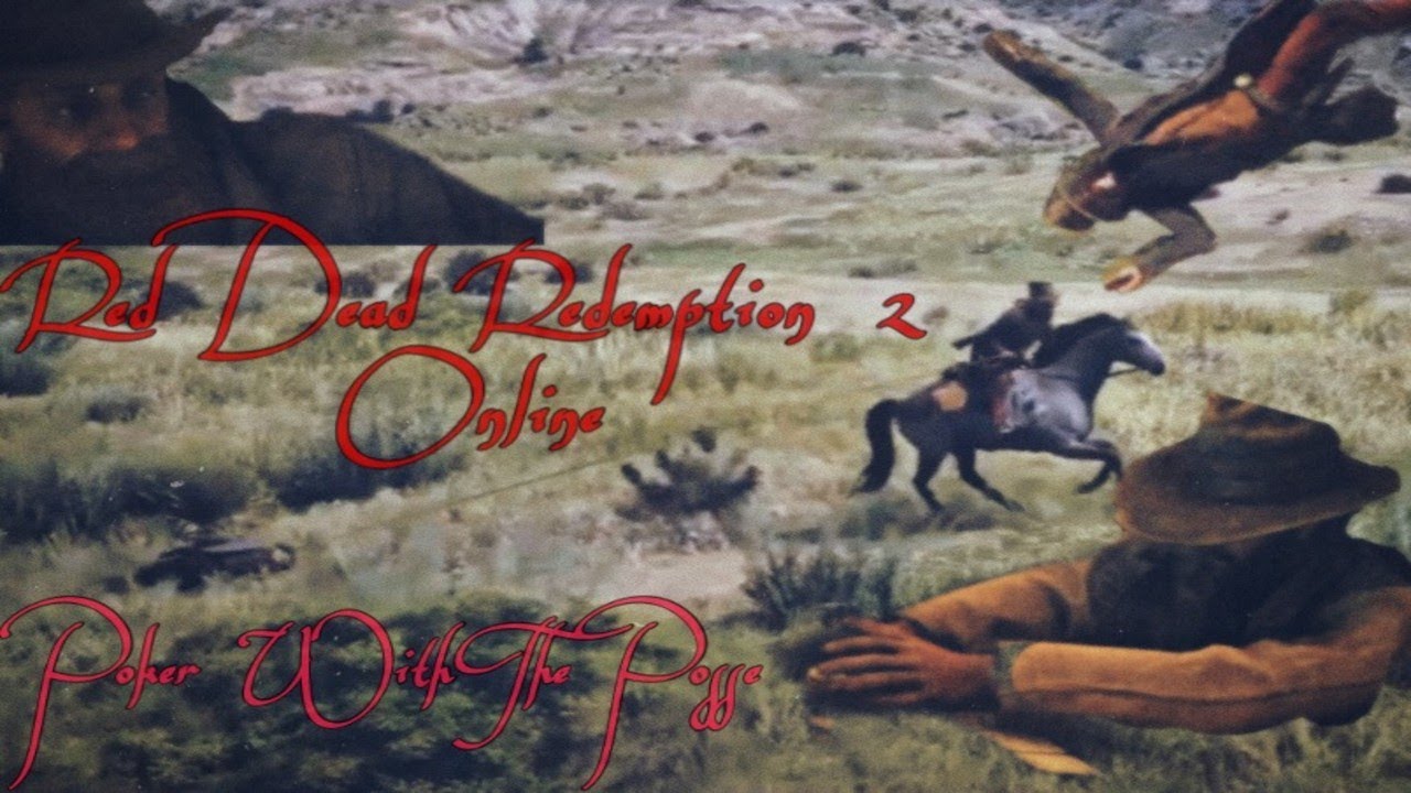 RDR2 Online - Poker With The Posse - YouTube