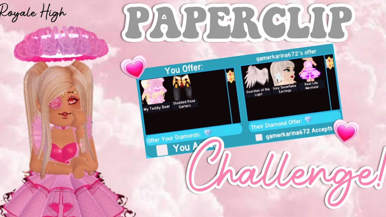 📎PAPERCLIP CHALLENGE!📎 | Royale High Trading | Roblox | FAIL? - YouTube