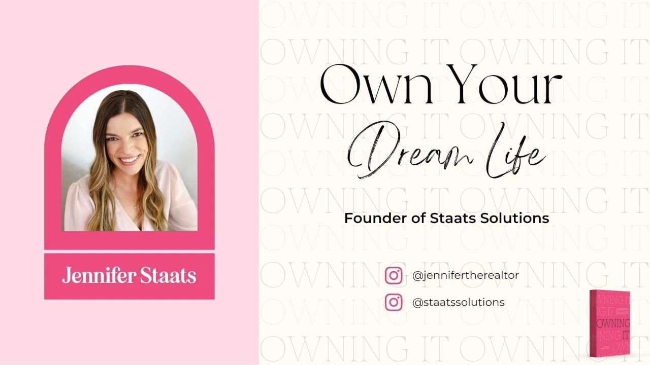 Jennifer Staats - Own Your Dream Life - YouTube