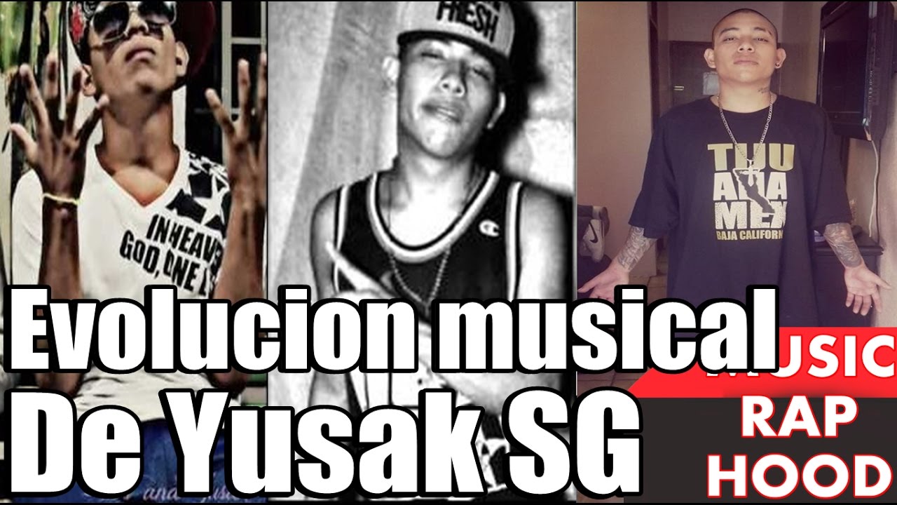 Evolucion Musical De Yusak Santa Grifa |MUSICRAPHOOD - YouTube