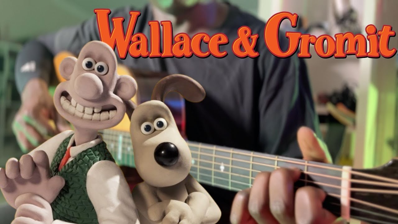 Wallace and Gromit Theme Song (Fingerstyle Guitar Cover) - YouTube