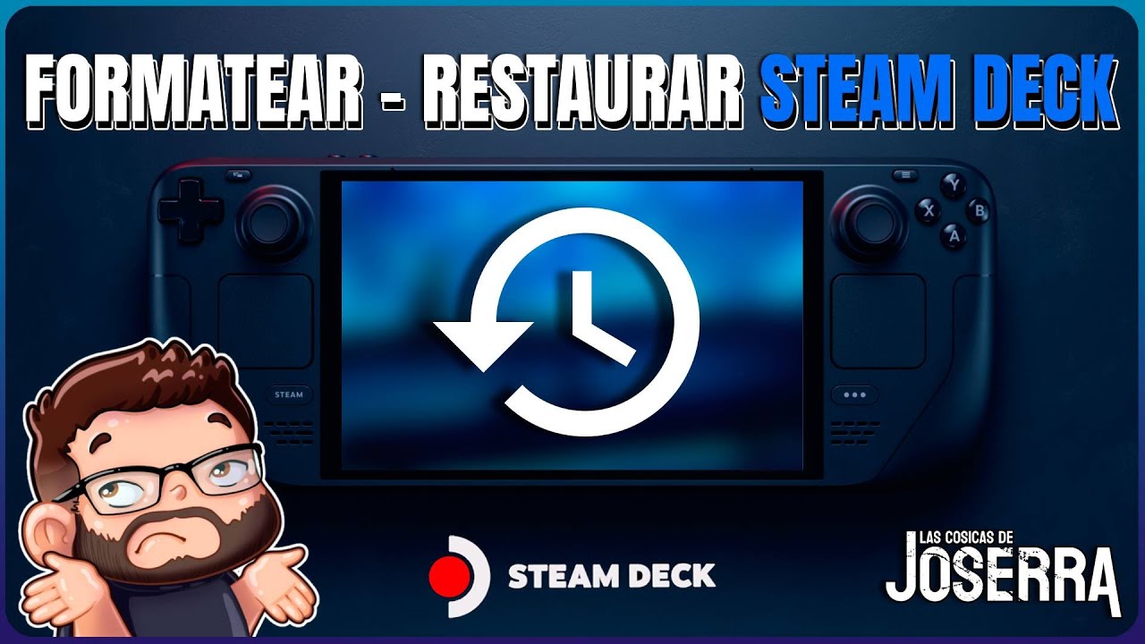 Cómo formatear la Steam Deck (Restaurar a fábrica) - YouTube