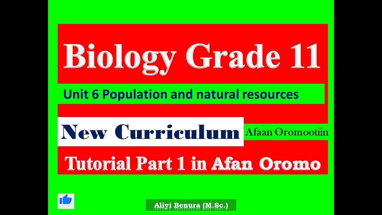New Curriculum Biology Grade 11 Unit 6 Population and natural resources ...