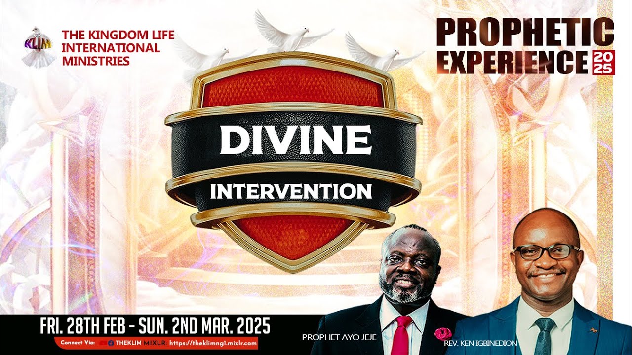 PROPHETIC EXPERIENCE 2025 || DIVINE INTERVENTION || REV KEN IGBINEDION ...