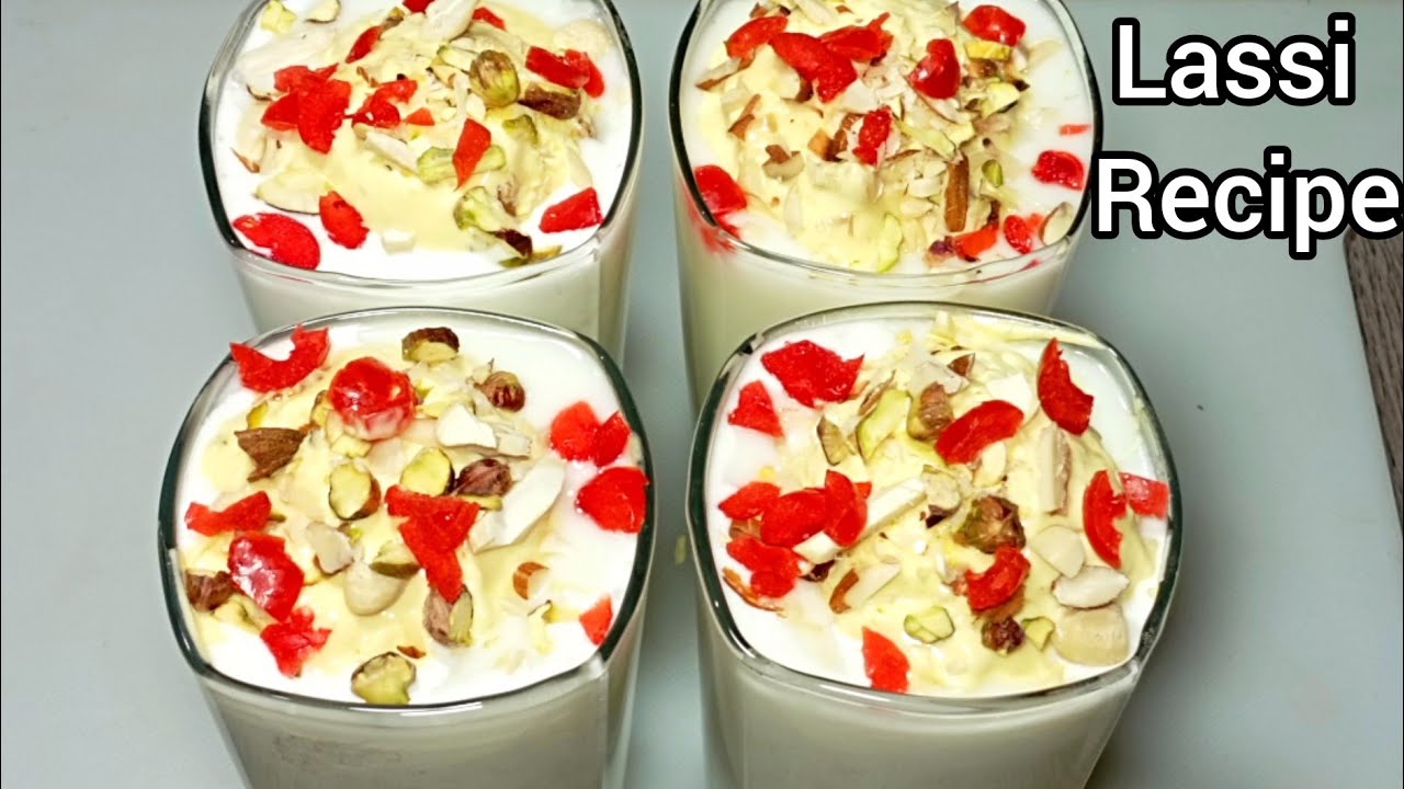 Lassi Recipe | घर मे बनाये माकेर्ट जैसी लस्सी कम समान से |How To Make ...