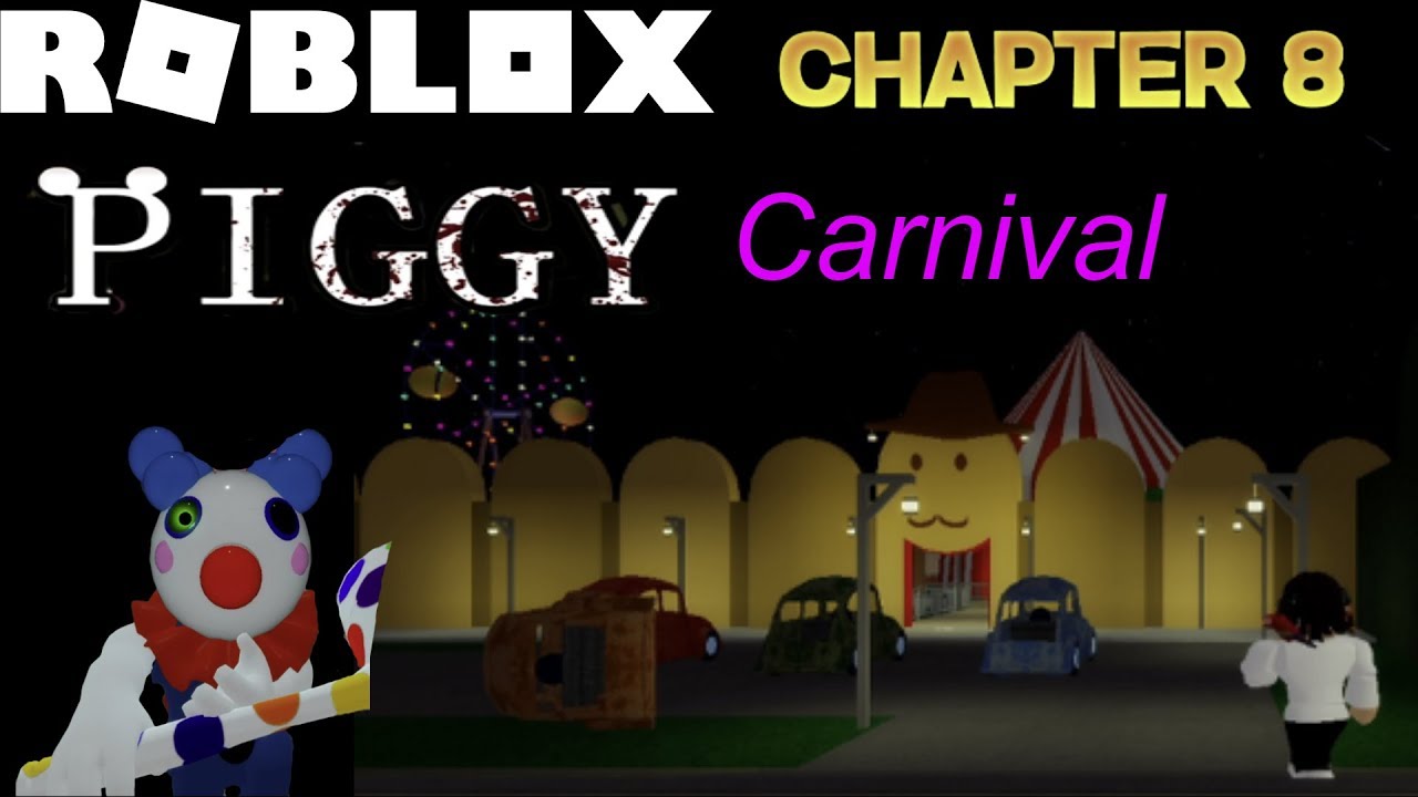 Piggy Alpha | Chapter 8 (Carnival) - YouTube