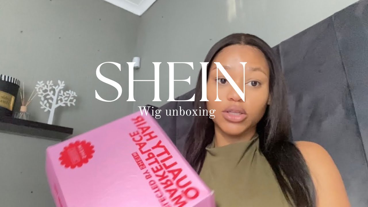 SHEIN WIG UNBOXING|| it worth the price????wig details,customs,retail ...