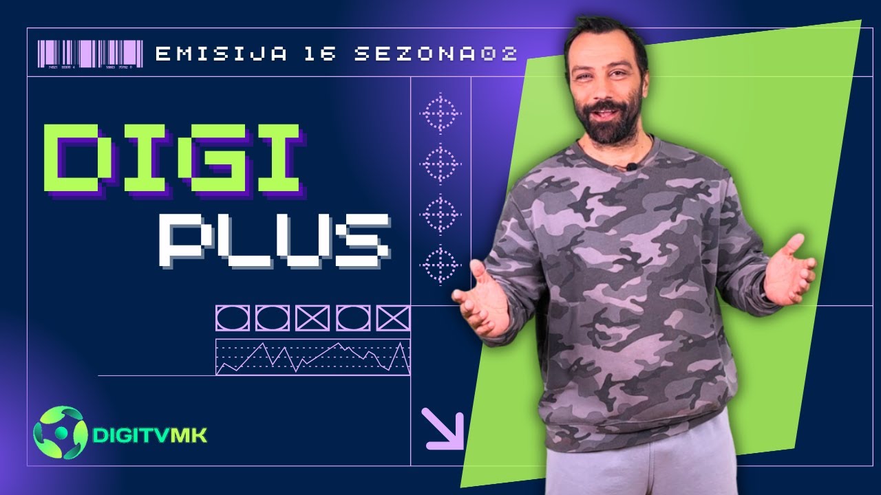ДИГИ ПЛУС / DIGI PLUS S02Е16 - YouTube