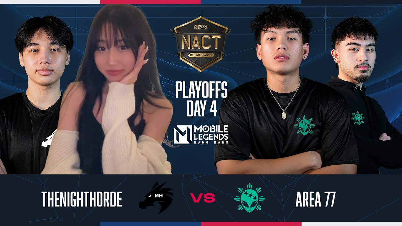 A77 vs NH Playoffs Day 3 | NACT 2024 Spring | Mobile Legends: Bang Bang ...