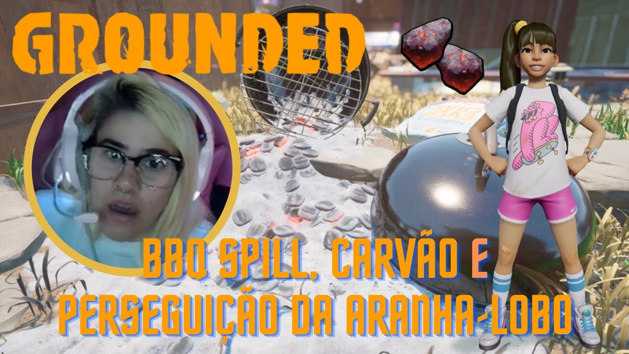 Grounded: BBQ Spill, Carvão e perseguição da Aranha-Lobo 🔥 - YouTube