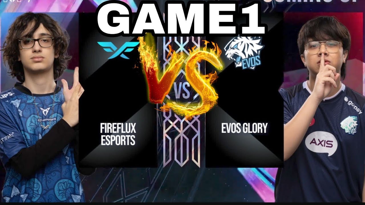 GAME1: EVOS GLORY VS FIREFLUX ESPORTS/MSC2024 ESPORTS WOULD CUP - YouTube