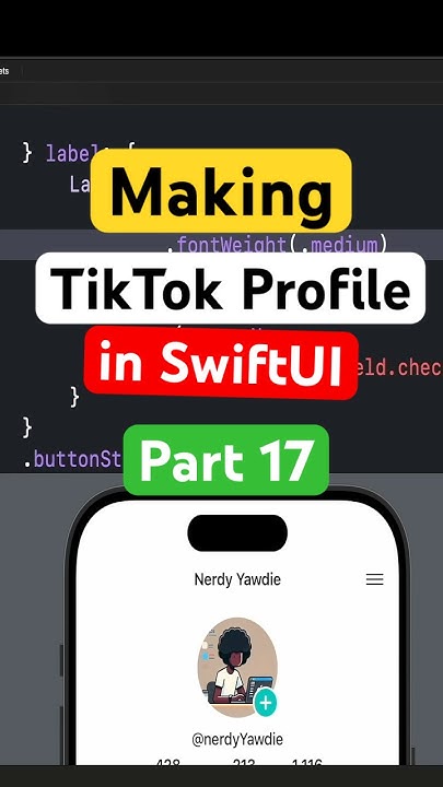 Making TikTok Profile in SwiftUI 🕺🏿 | Part 17 #swiftui - YouTube