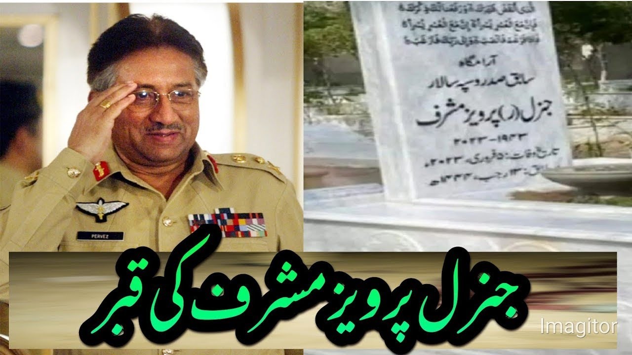 Grave Of General Parvaiz Musharraf | Gen Parvaiz musharraf Ki Qabar ...