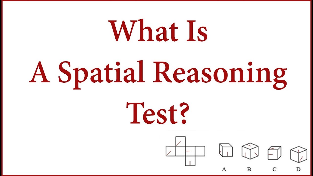 What Is A Spatial Reasoning Test Test Example Included YouTube what-is-a-spatial-reasoning-test-test-example-included-youtube