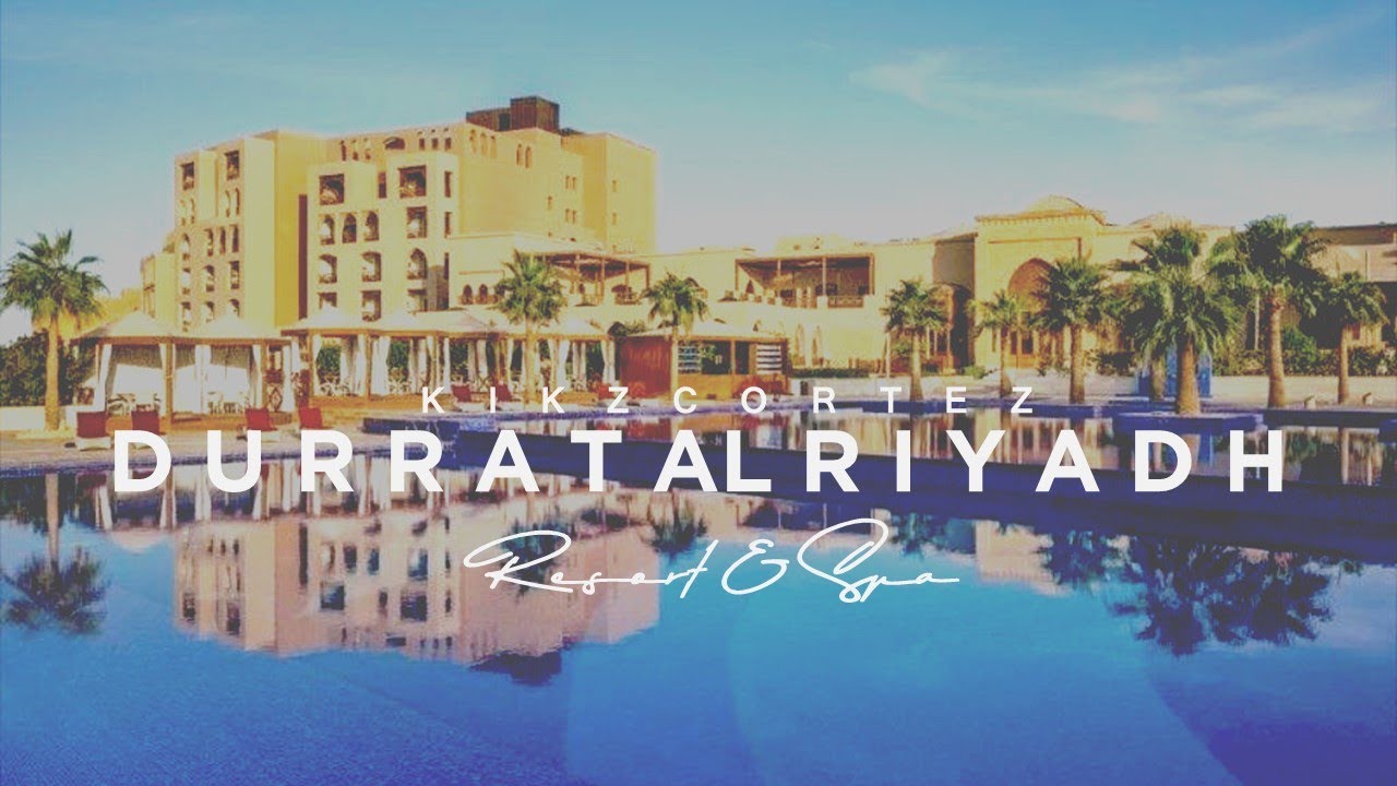 Best resort in Riyadh | Durrat Al Riyadh Resort and Spa - YouTube