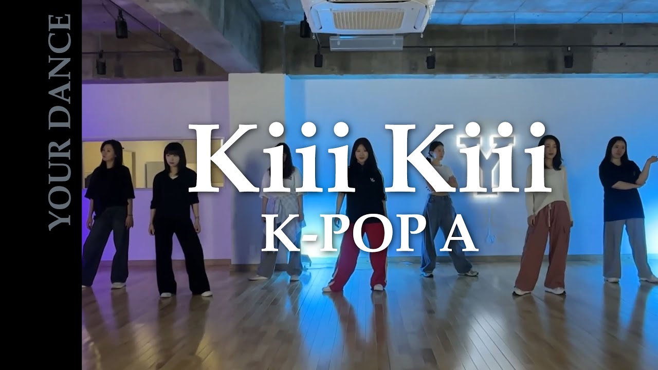 Kiii Kiii - BTG | KPOP A CLASS 케이팝 A 클래스 | 전주 댄스 학원 | 유얼 댄스 스튜디오 [YOUR ...