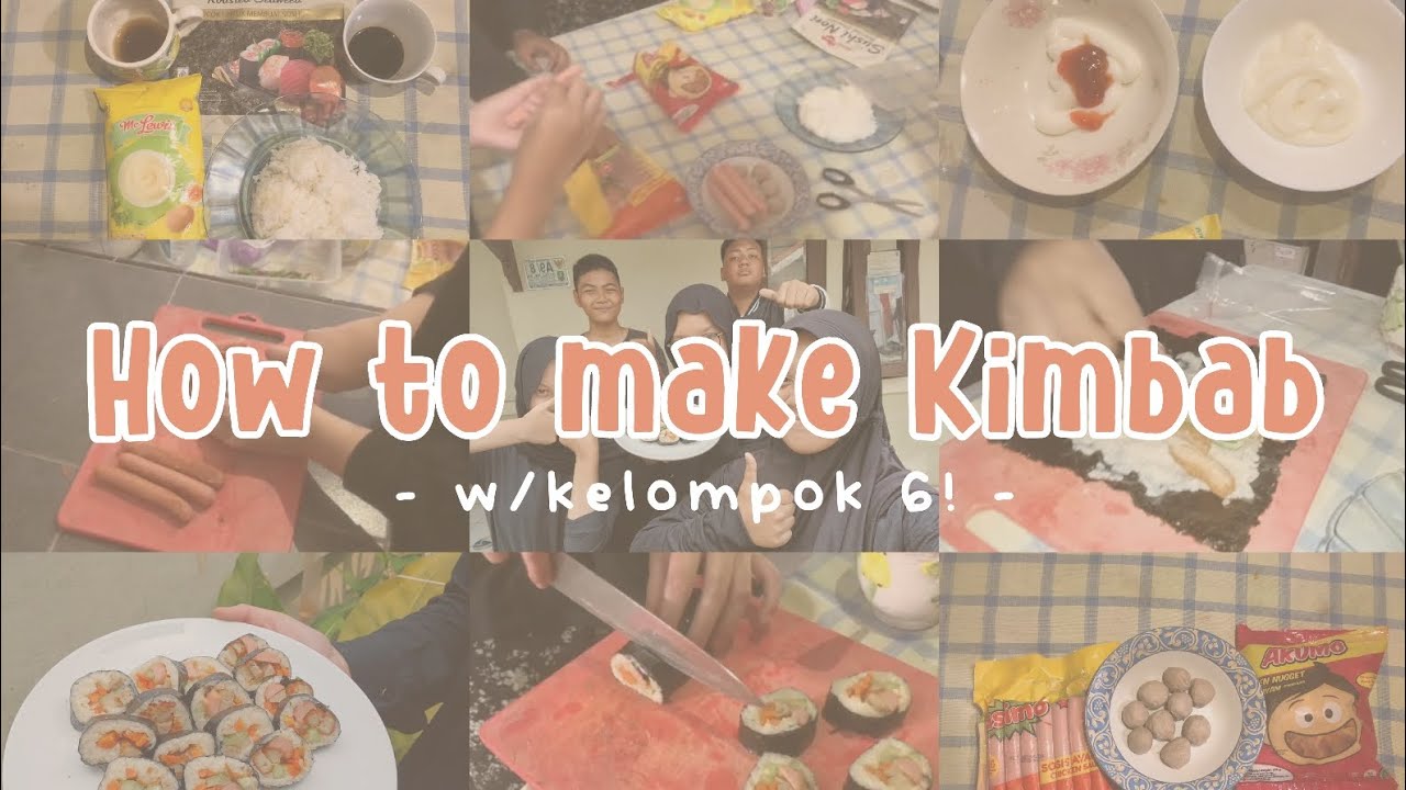 How to make Kimbab isi nugget, sosis, dan bakso w/kelompok 6! SEMUDAH ...