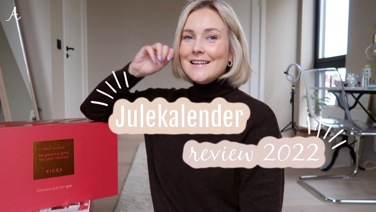 Julekalender review 2022 - Kicks, Yves Rocher, Clinique, Korres I KAJA-MARIE - YouTube