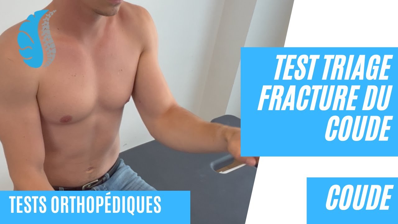 Test Triage Fracture Coude - YouTube