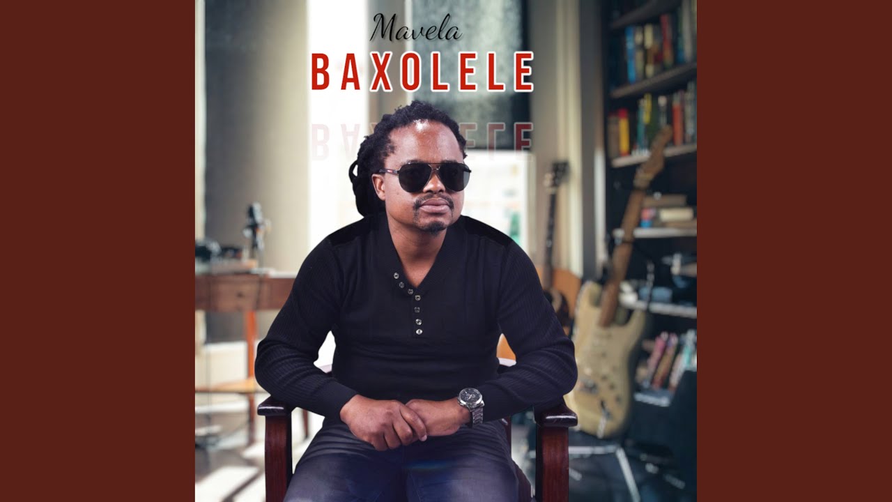 Baxolele - YouTube