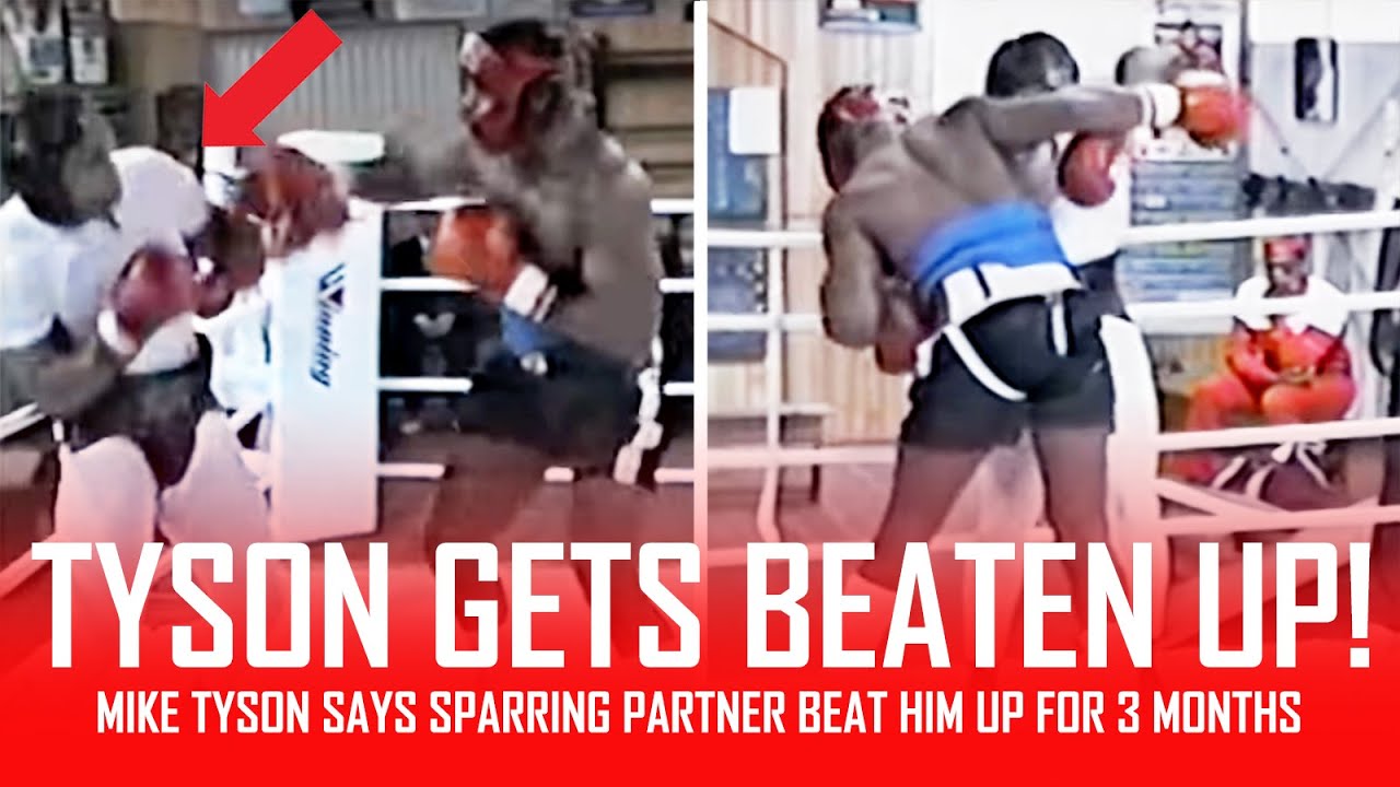 MIKE TYSON 'BEATEN UP IN SPARRING FOR THREE MONTHS!' - YouTube