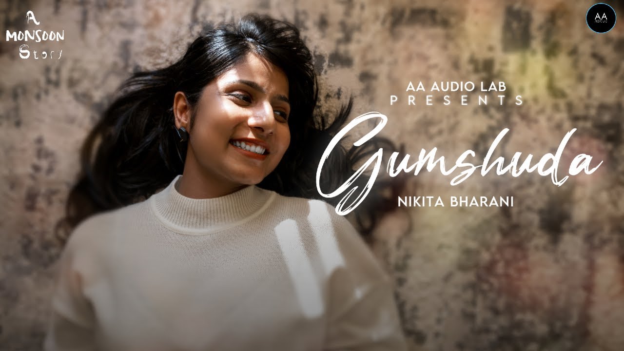 Gumshuda | Nikita Bharani | Aviral Kumar | AA Audio Lab Originals | A ...