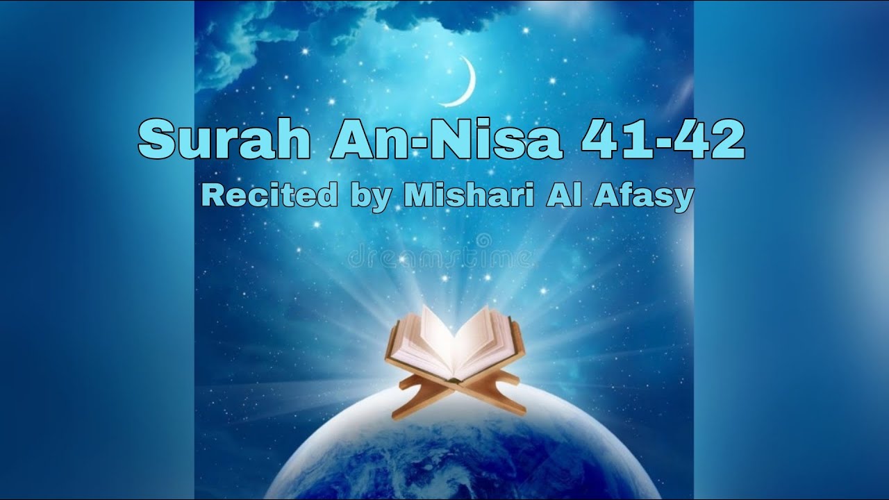 Surah An Nisa 41 42 with bangla translation