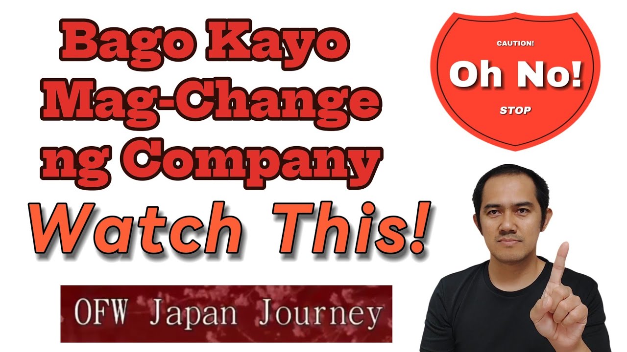 Tips sa Pag-Change Company sa Japan [ A Must Watch! ] - YouTube