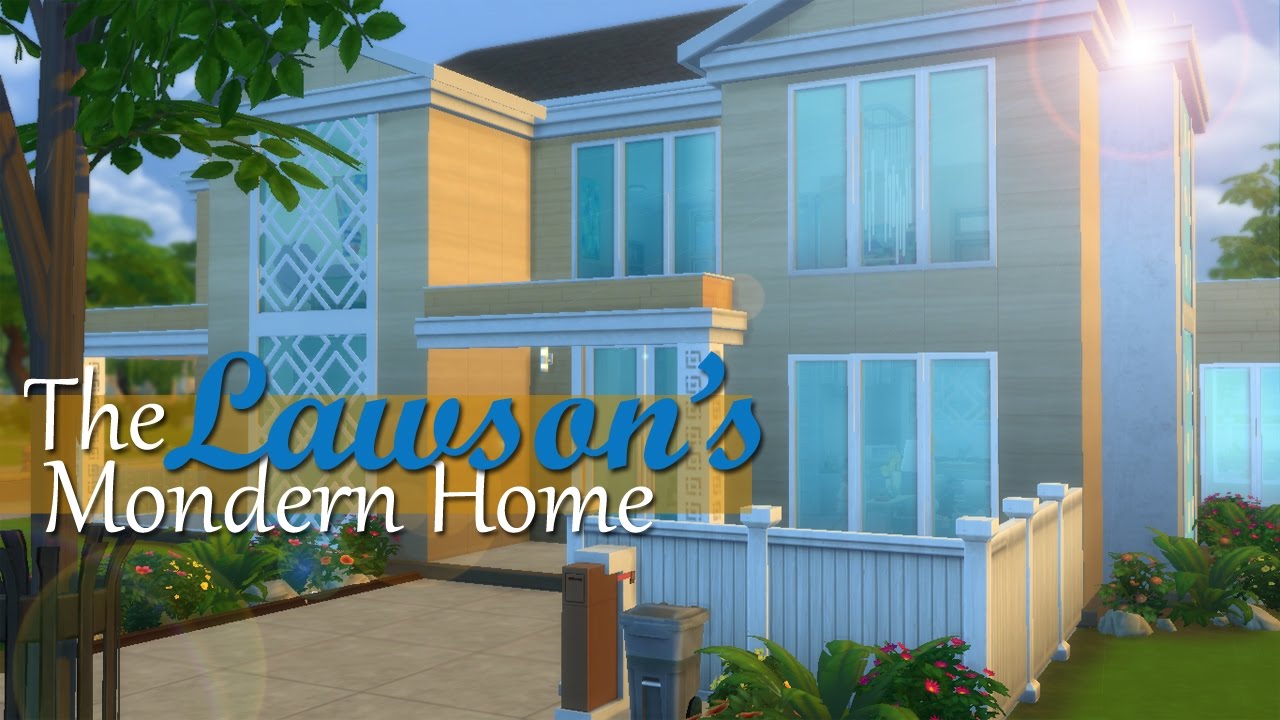 The Sims 4 | Builds For You: The Lawson's Modern Home - YouTube