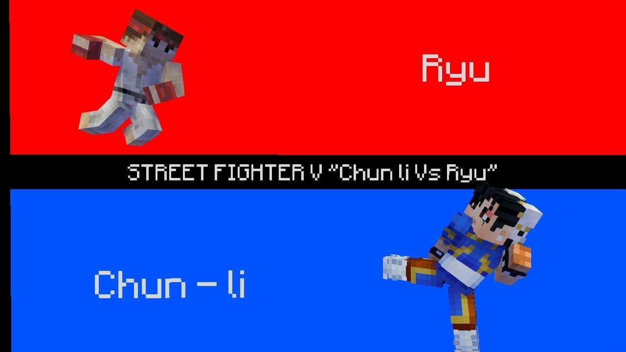 Minecraft Street Fighter Animation "Ryu vs Chun li" - YouTube
