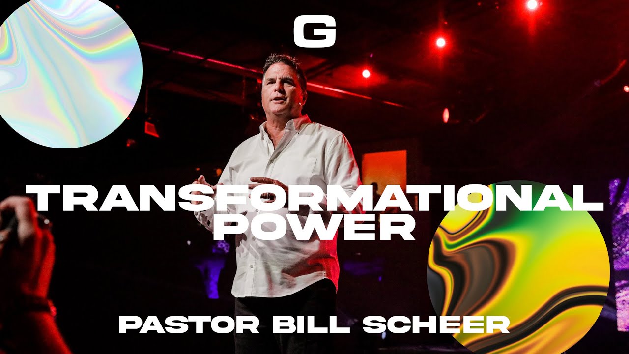 Transformational Power | Pastor Bill Scheer | Guts Church - YouTube