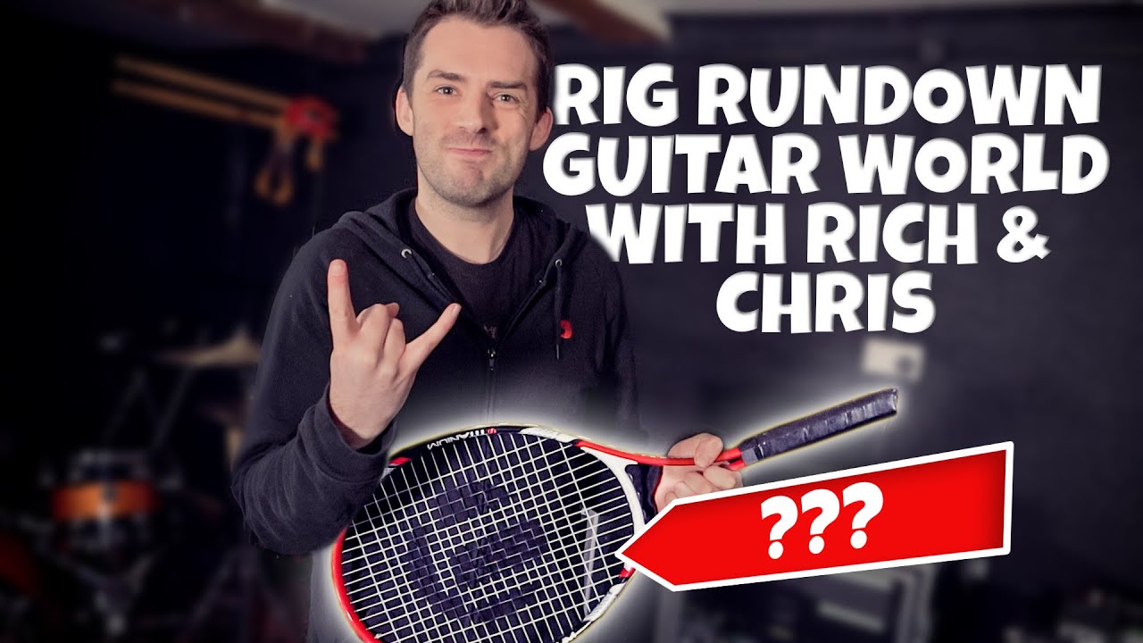 Rig Rundown - Guitar World - YouTube